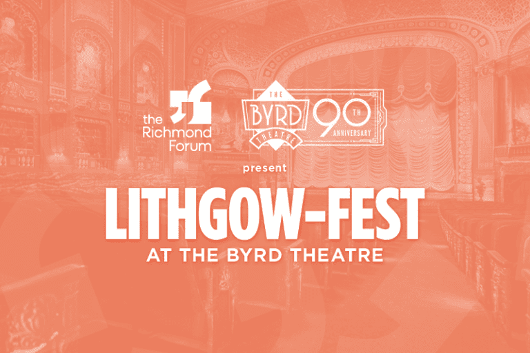 Lithgow-Fest at The Byrd Theater - Richmond Forum